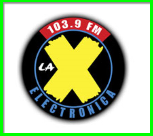 La X Electrónica 【 WhatsApp Oyentes 】 【 Actual 2025